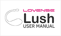 Getting Started with Lush by Lovense. A Step-by-Step Guide