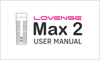 User Manual on How to use Max 2 by Lovense